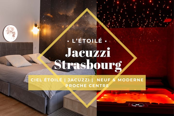 L'étoilé à Strasbourg : Jacuzzi, Détente, Confort - ストラスブール