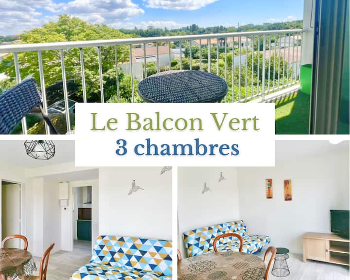 Le Balcon Vert – 3 Chambres Idéal Familles & Amis - Aytré