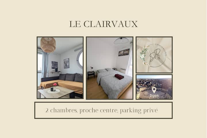 Le Clairvaux 2 Chs Proche Centre, Parking Privatif - Dijon