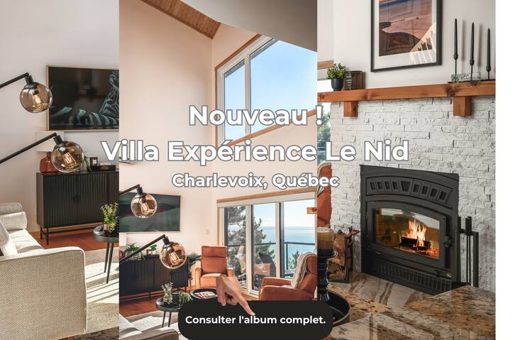 Villa Expérience Nature Le Nid - La Malbaie