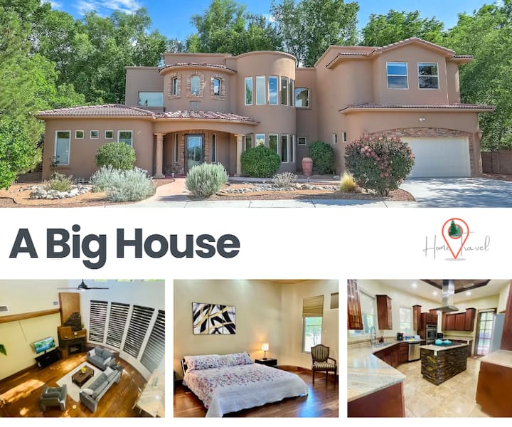 A Big House - Albuquerque, NM