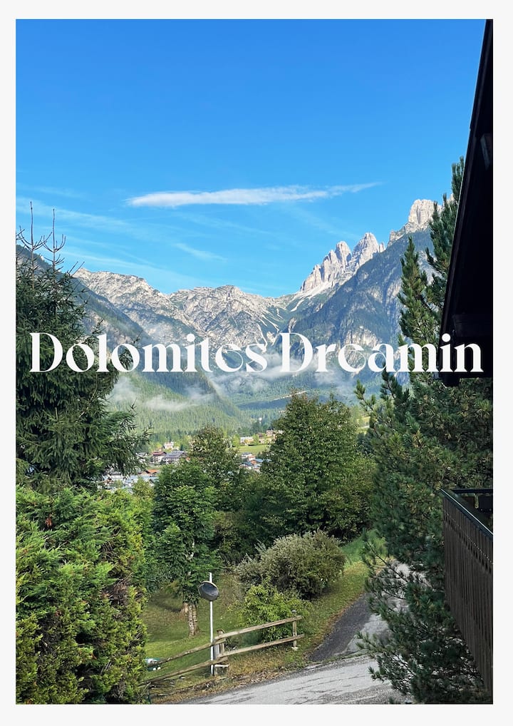 Dolomites Dreamin - Padola