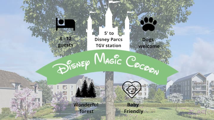 Disney Magic Cocoon | 8-12p | Baby & Dog Friendly - Disneyland París