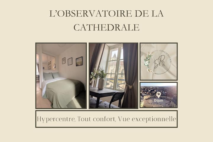 L' Observatoire De La Cathédrale - Dijon