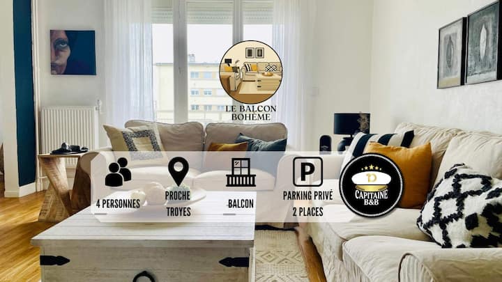 Le Balcon Bohème – Troyes à Pied + Parking - Aube