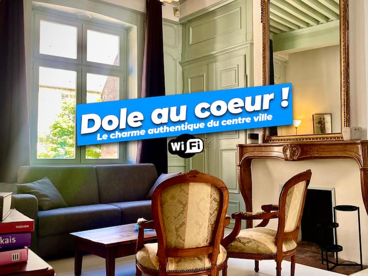 Dole Au Cœur ! Le Charme Du Centre Ville - Wifi - Dole
