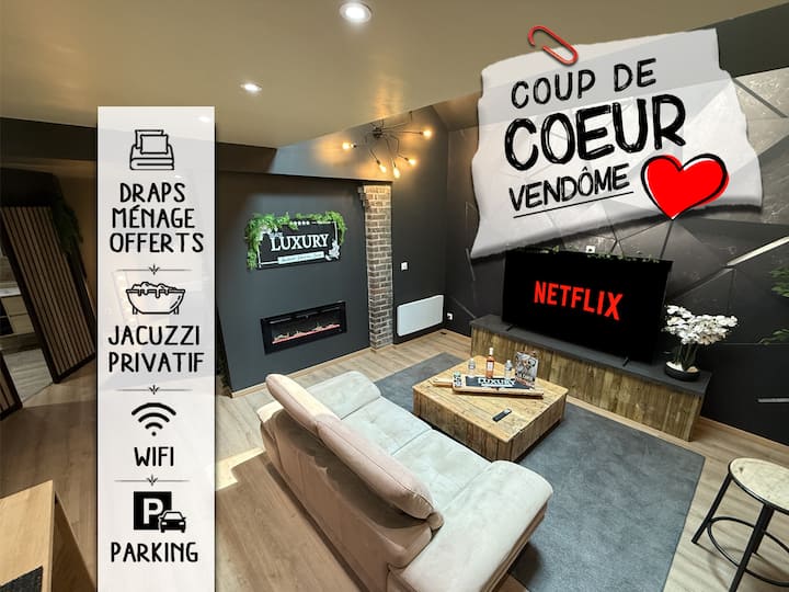 « Luxury Vendôme »
Appartement Loft Cosy - Jacuzzi - Loir-et-Cher