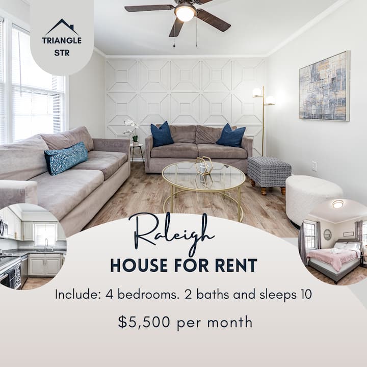 Raleigh House Sleeps 10 - Starts @ $5.5k/month - Raleigh