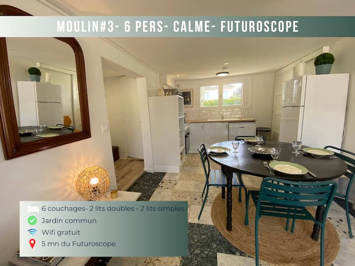 Moulin#3 - 6 Pers -Calme-jardin&parkingfuturoscope - Chasseneuil-du-Poitou