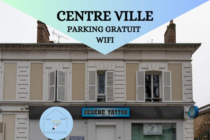 Chez Gégène*gare*centre-ville*parking Gratuit* - Montargis