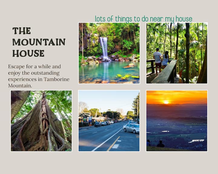 The Mountain House - Tamborine Mountain