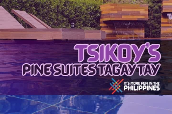 Tsikoy (Pine Suites Tagaytay) - Tagaytay