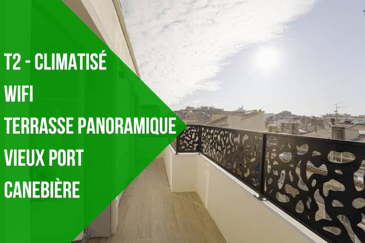 T2 Clim Vue Panoramique Prox Canebière Vieux Port - Marseille