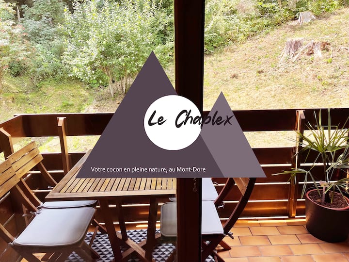 Le Chaplex, Votre Cocon En Pleine Nature - Mont-Dore