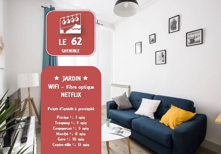 Le 62 🌟Spacieux T2🌟 Jardin🌴 Parking & Tram 💕 - Grenoble