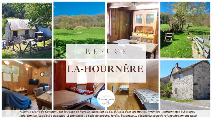 Refuge La-hournêre Campan - Payolle