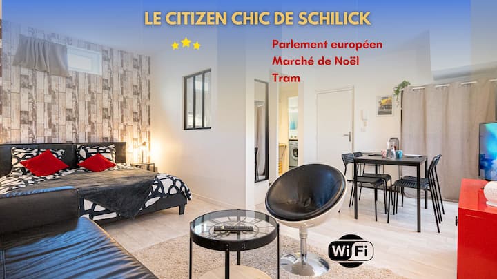 * Le Citizen Chic De Schilick * - Schiltigheim