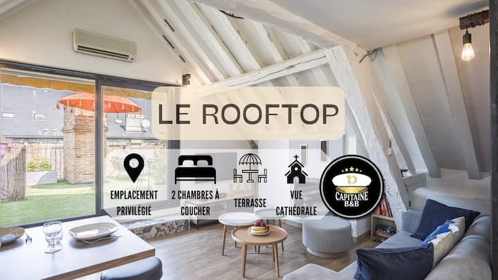 Le Rooftop - Vue Cathédrale - Climatisation - Troyes