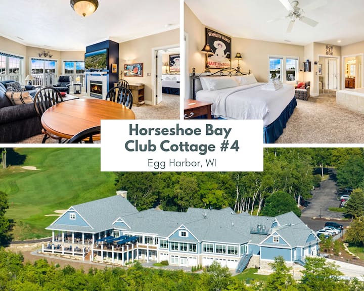 Horseshoe Bay #4 - Private Golf Club Access! - Egg Harbor, WI