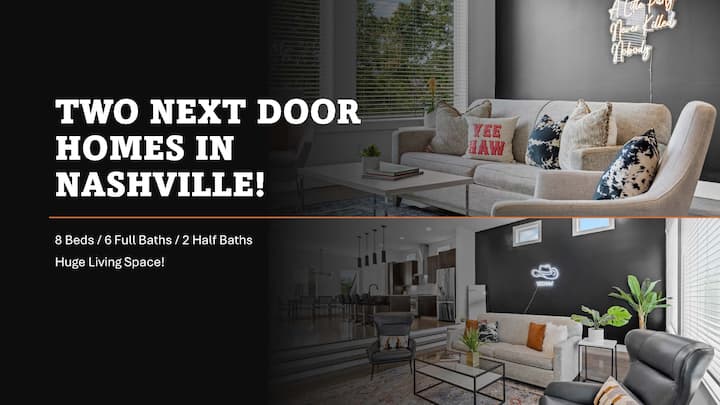 Two Nashville Homes - 8 Beds & Huge Space! - Nashville, TN