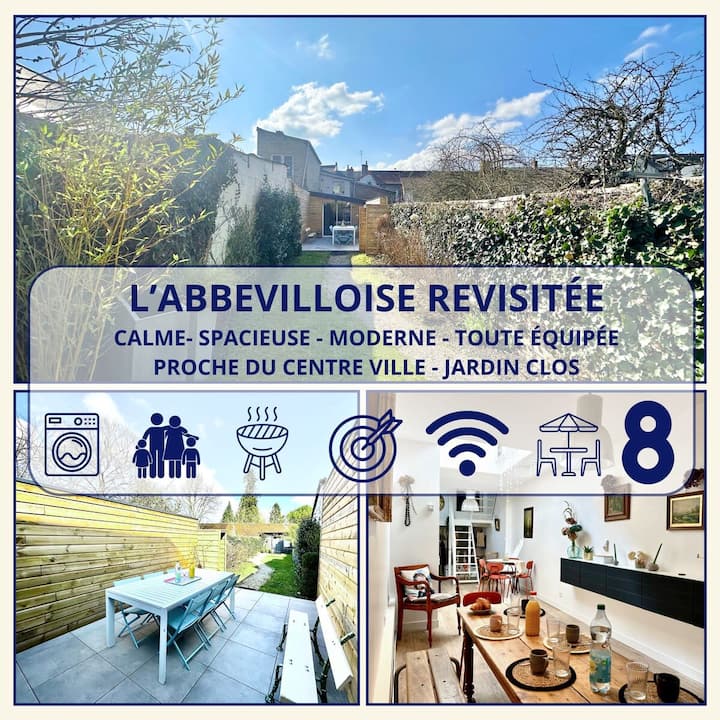 L'abbevilloise Revisitée-wifi-centre Ville-jardin - Abbeville